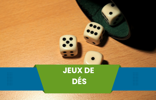 Jeux de dés | Fédération québécoise du loisir en institution (FQLI)